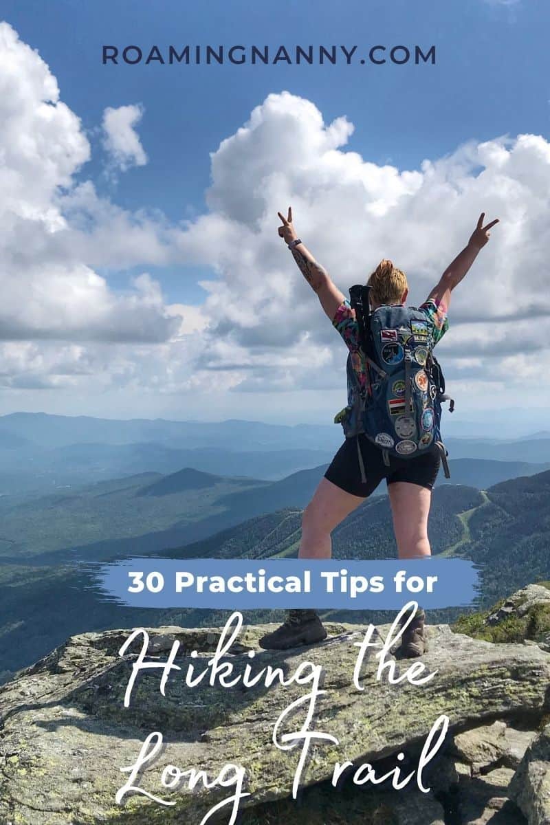 30 Practical Tips for Hiking the Long Trail VT » Roaming Nanny