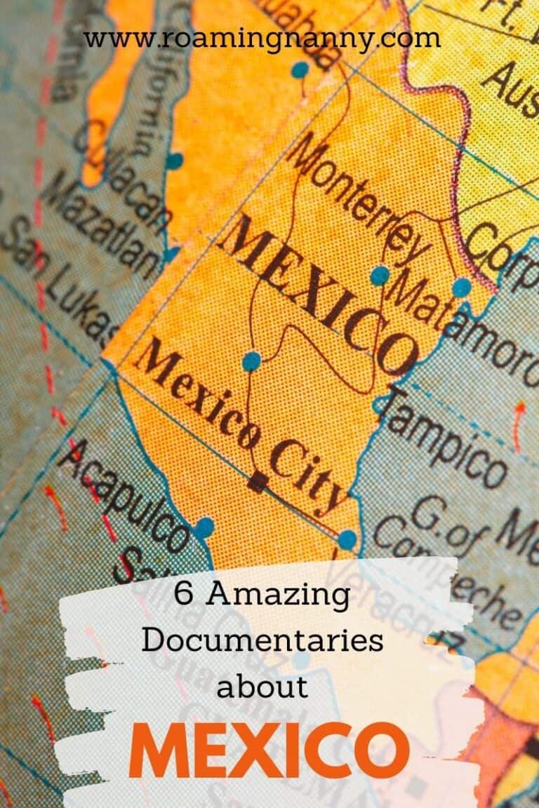 The 6 Best Documentaries about Mexico you need to Watch Before you Visit
